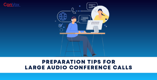 Best Tips for Audio Conference Calls