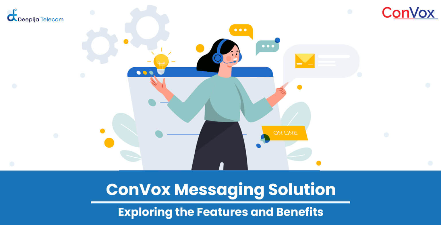 Features & Benefits of ConVox WhatsApp Messaging Solution - Deepijatel